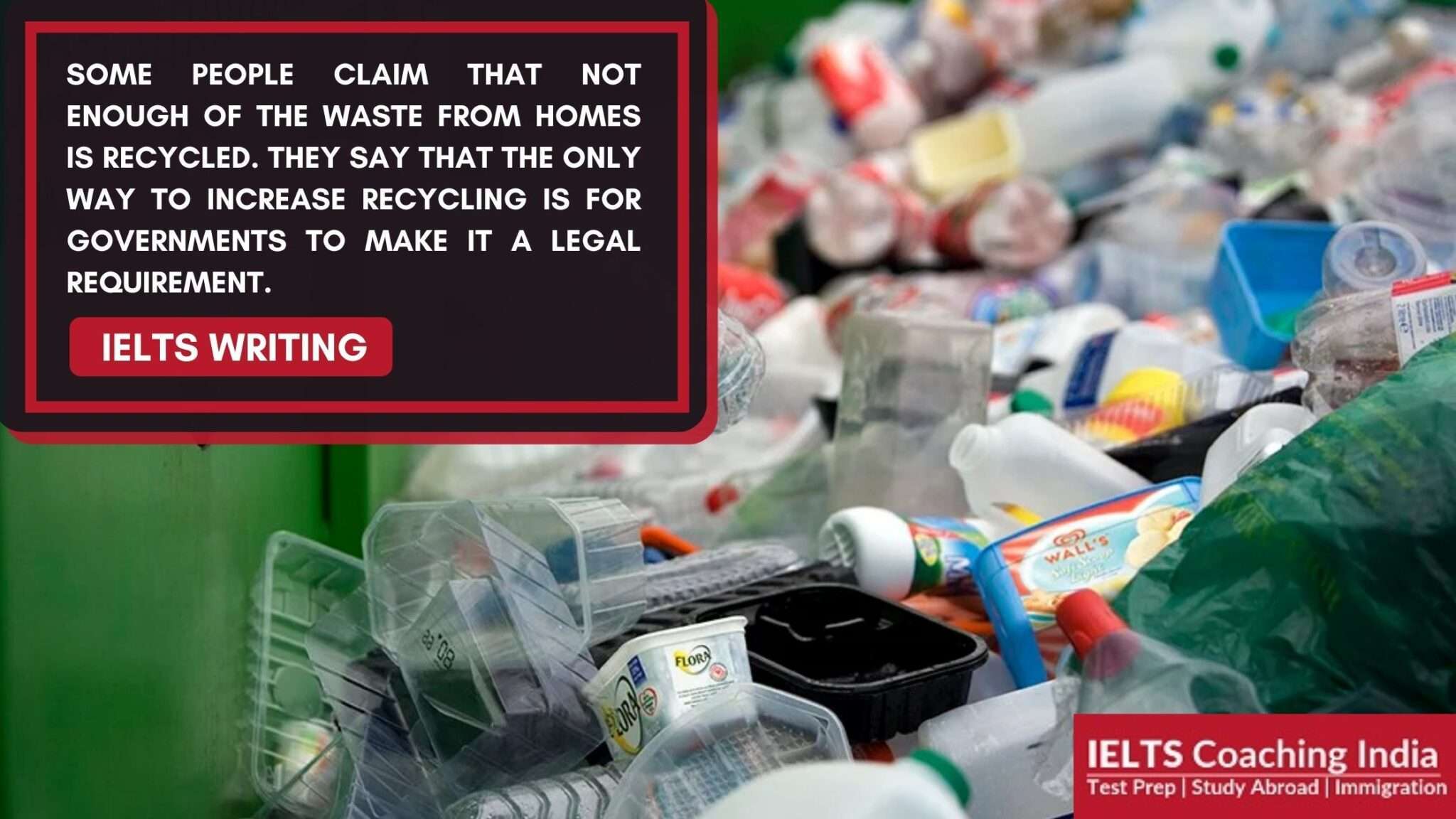 Some people claim that not enough of the waste from homes is recycled ...