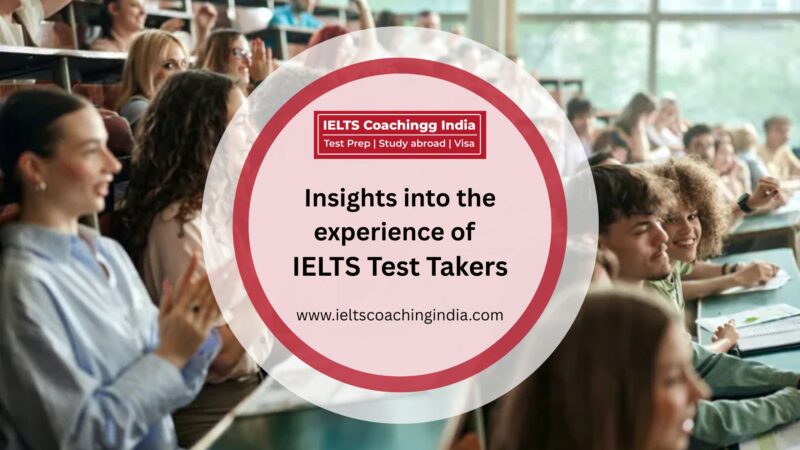 IELTS Test Takers Experience